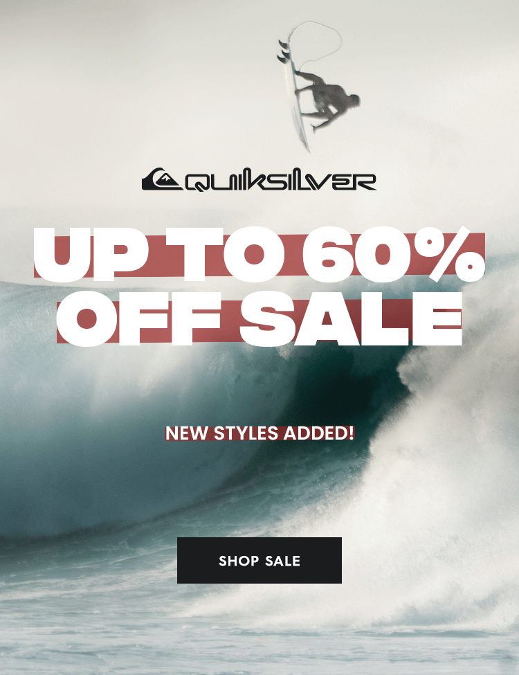 Quiksilver | Quality Surf Clothing & Snowboard Outerwear